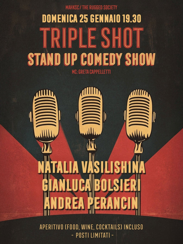 Triple Shot - Stand Up Comedy Show – The Rugged Society